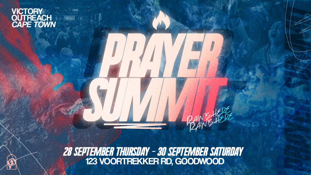 Prayer Summit 2023 - Victory Outreach Cape Town